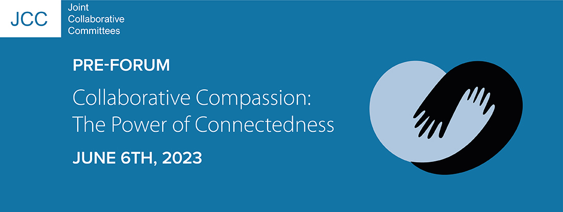 Registration now open for JCC Pre-Forum: Collaborative Compassion: The ...